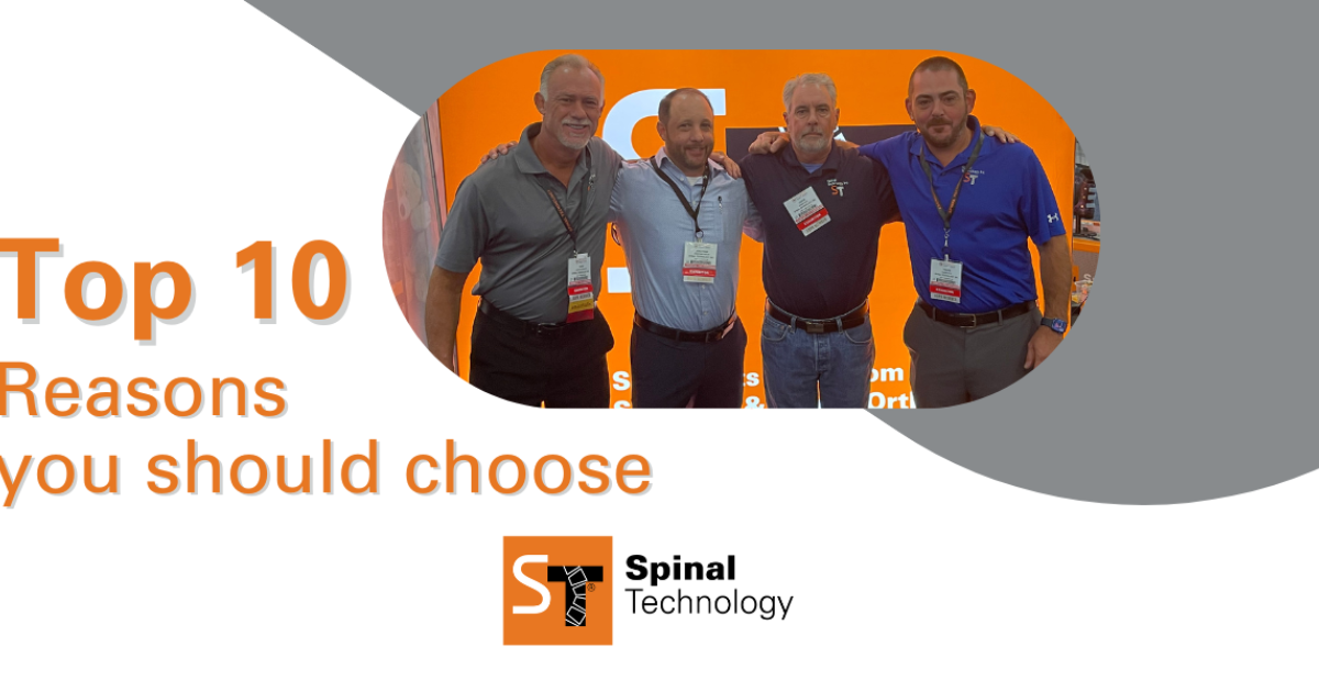 Spinal Technology | 10 Reasons to Choose Spinal Technology